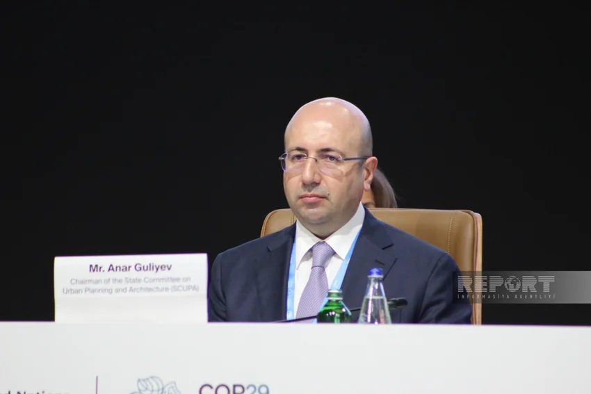 Anar Quliyev: "COP29-da Şəhərsalma Gününün keçirilməsi Azərbaycan üçün ...